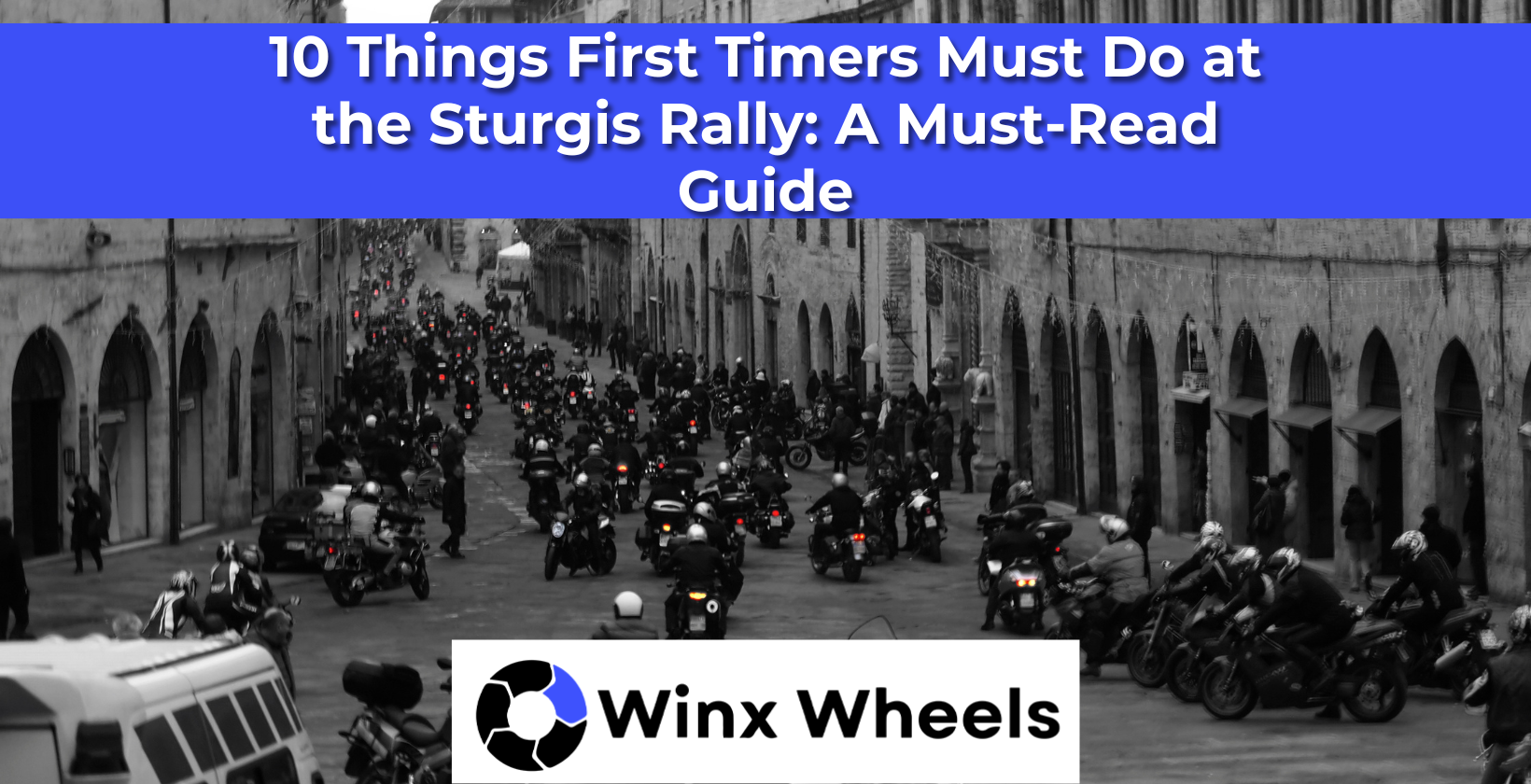 10 Things First Timers Must Do at the Sturgis Rally: A Must-Read Guide ...