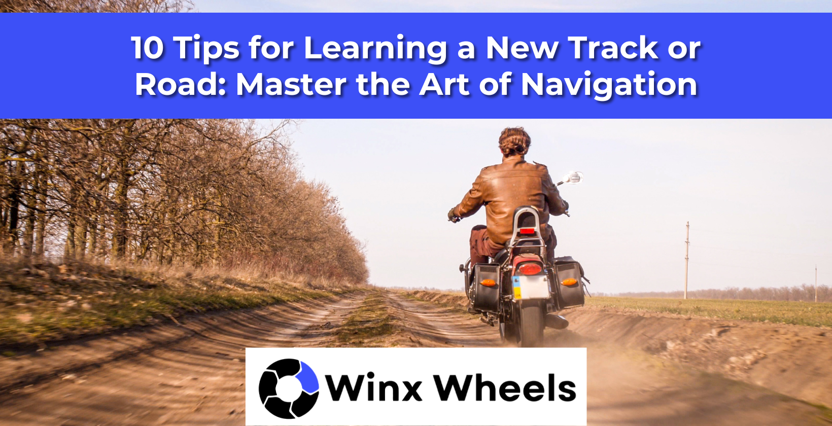 10 Tips for Learning a New Track or Road: Master the Art of Navigation ...