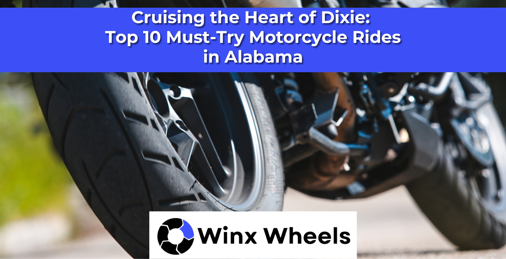 Cruising the Heart of Dixie: Top 10 Must-Try Motorcycle Rides in Alaba ...