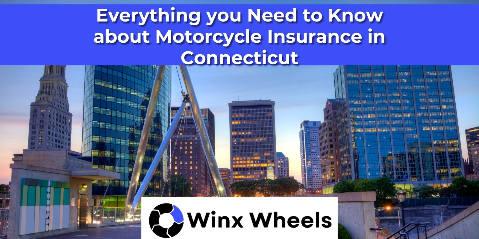 Everything you Need to Know about Motorcycle Insurance in Connecticut ...