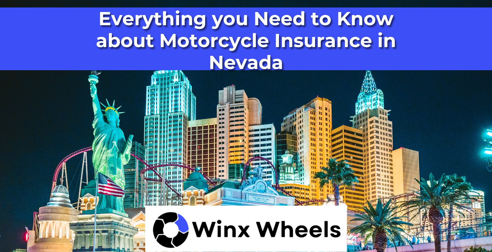 Everything you Need to Know about Motorcycle Insurance in Nevada ...