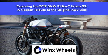 Exploring the 2017 BMW R NineT Urban GS: A Modern Tribute to the Origi ...