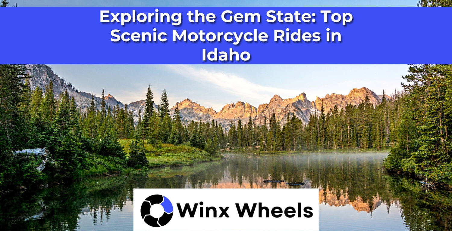 Exploring the Gem State: Top Scenic Motorcycle Rides in Idaho – winxwheels