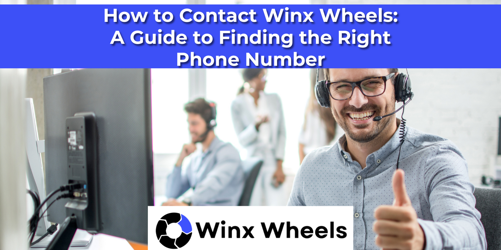 How to Contact Winx Wheels: A Guide to Finding the Right Phone Number ...