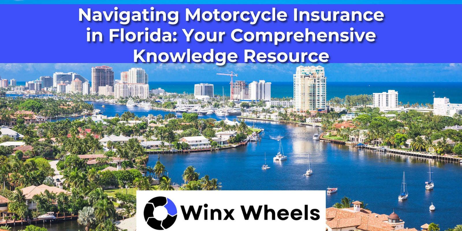 Navigating Motorcycle Insurance in Florida: Your Comprehensive Knowled ...